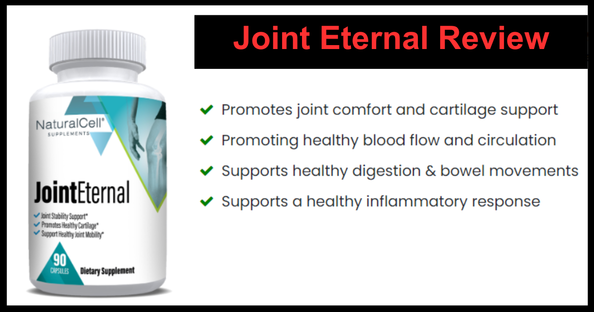 Joint Eternal Review: Can This Supplement Ease Your Joint Pain ...