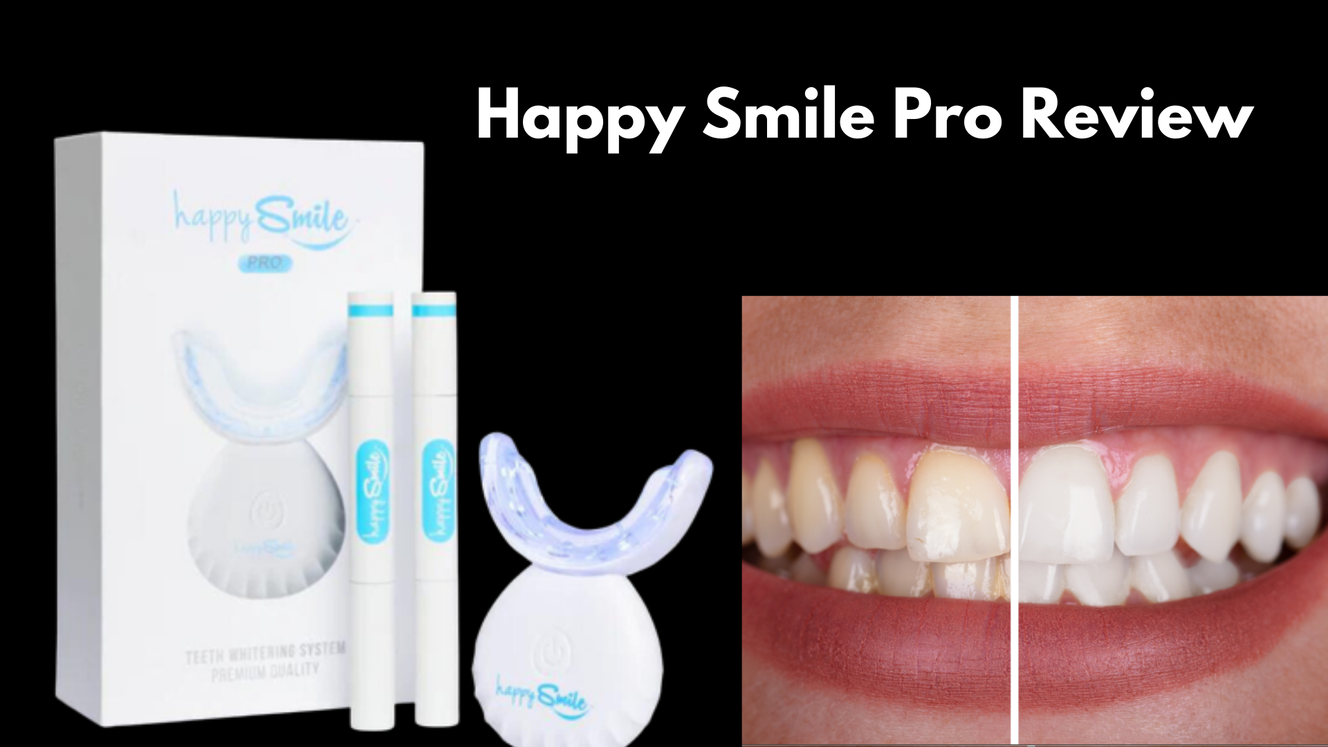 Happy Smile Pro Review: Does This Teeth Whitening Solution Really Work