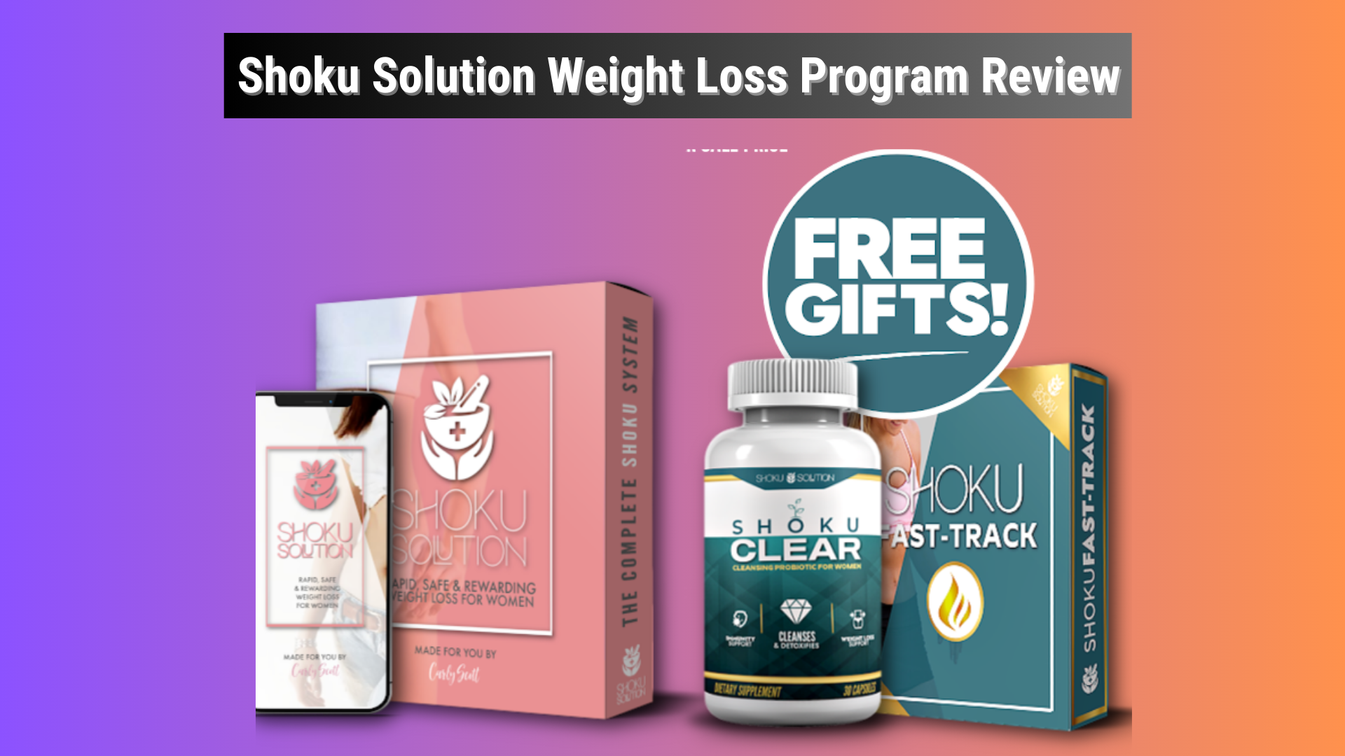 Shoku Solution Weight Loss Program Review: Does it Really Work?