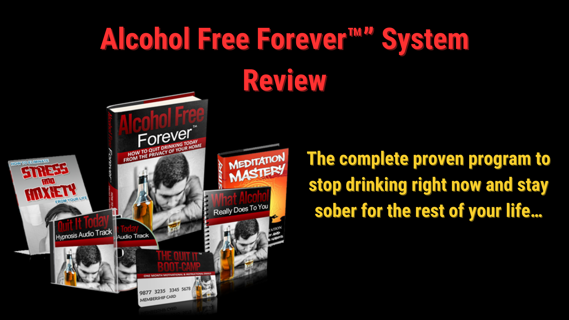 Alcohol Free Forever™” System Review 2025